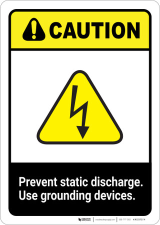 Caution: Prevent Static Discharge ANSI - Portrait Wall Sign