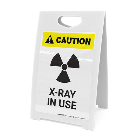 Caution: X Ray In Use - A-Frame Sign | Creative Safety Supply