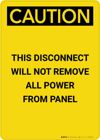 Caution: Disconnect Will Not Remove All Power From Panel - Portrait ...