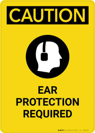 Caution: PPE Ear Protection Required with Graphic - Portrait Wall Sign