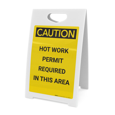 Caution: Hot Work Permit Required in This Area - A-Frame Sign