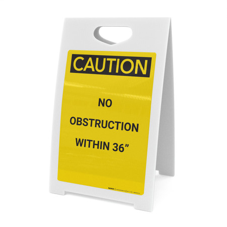Caution: OSHA Regulations No Obstruction Within 36 Inches - A-Frame Sign