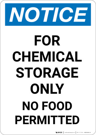Notice: Chemical Storage Only No Food Permitted - Portrait Wall Sign