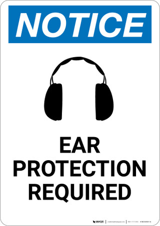 Notice: Ear Protection Required with Icon - Portrait Wall Sign