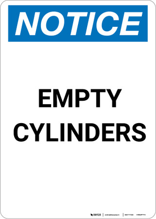 Notice: Empty Cylinders - Portrait Wall Sign