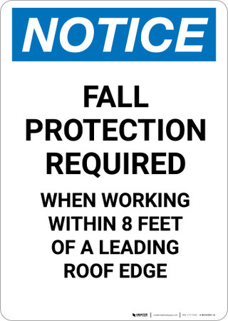 Notice: Fall Protection Required When Working Within Roof Ledge ...