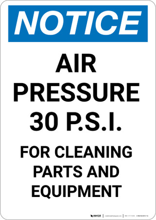 Notice: Gas Air Pressure Psi Cleaning - Portrait Wall Sign