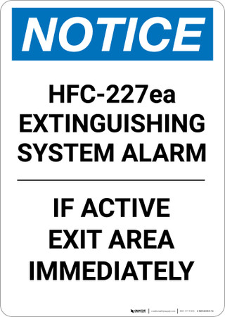 Notice: HFC 227ea Extinguishing System Alarm - Portrait Wall Sign