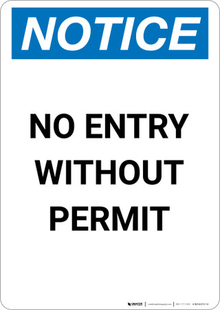 Notice: No Entry Without Permit - Portrait Wall Sign