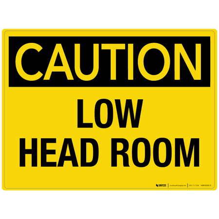 Caution: Low Head Room - Wall Sign | Creative Safety Supply