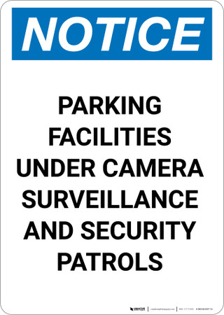 Notice: Parking Facilities Under Camera Surveillance - Portrait Wall ...