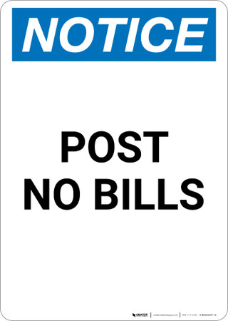 Notice: Post No Bills - Portrait Wall Sign