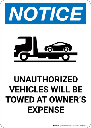 Notice: Unauthorized Vehicles Will Be Towed with Icon - Portrait Wall ...