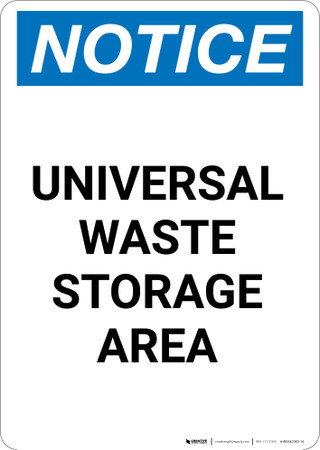 Notice: Universal Waste Storage Area - Portrait Wall Sign