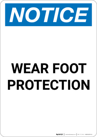 Notice: Wear Foot Protection - Portrait Wall Sign