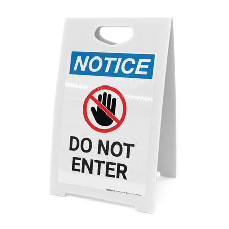 Notice: Do Not Enter With Graphic - A-Frame Sign