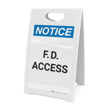 Notice: F. D. Access - A-Frame Sign