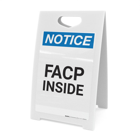 Notice: FACP Inside - A-Frame Sign