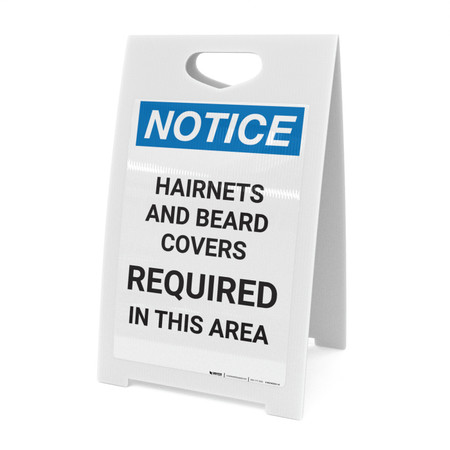 Notice: Hairnets and Beard Covers Required in This Area - A-Frame Sign ...