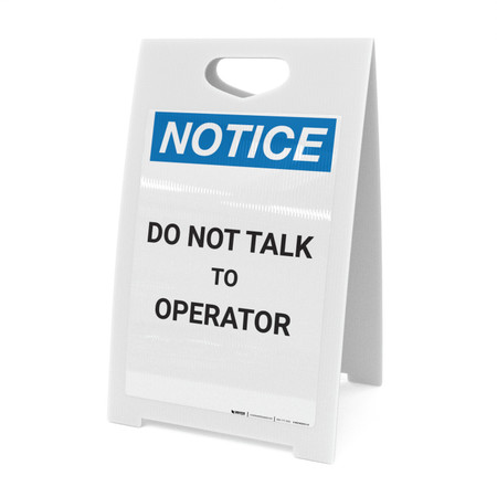 Notice: Do not Talk to Operator - A-Frame Sign