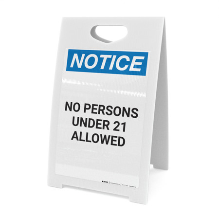 Notice: No Persons Under 21 Allowed - A-Frame Sign