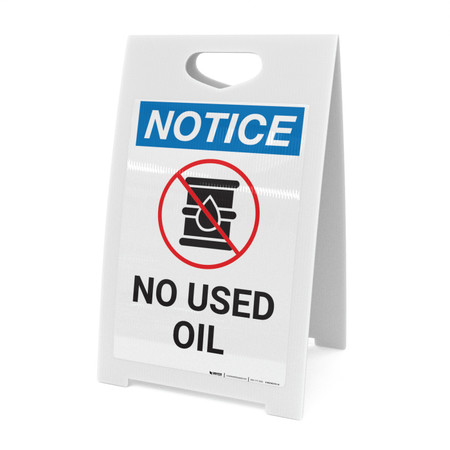 Notice: No Used Oil with Icon - A-Frame Sign | Creative Safety Supply