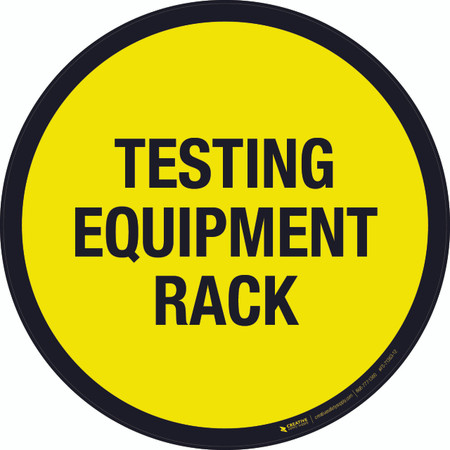 Testing Equipment Rack Floor Sign