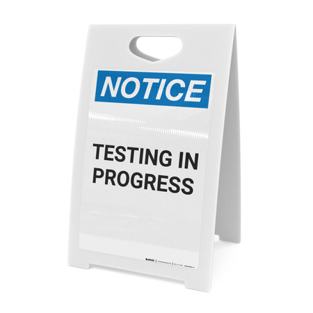 Notice: Testing In Progress - A-Frame Sign