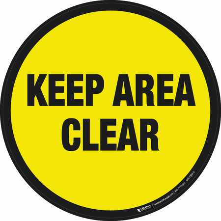 Keep Area Clear Floor Sign