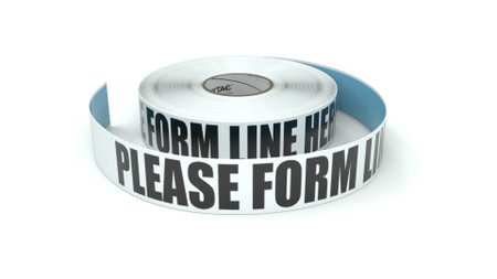 Please Form Line Here - Inline Printed Floor Marking Tape
