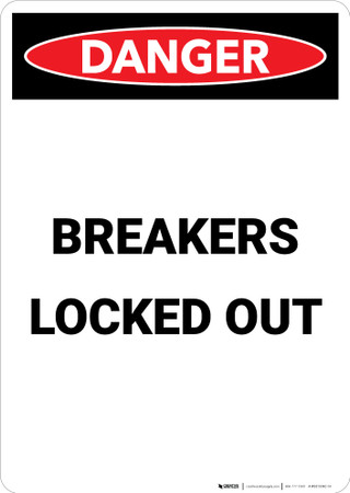 Breakers Locked Out - Portrait Wall Sign