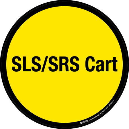 SLS/SRS Cart Floor Sign