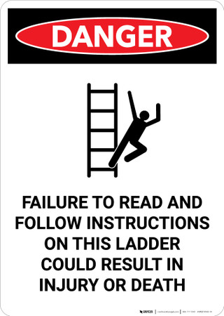 Follow Instructions on This Ladder with Icon - Portrait Wall Sign
