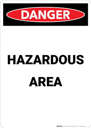 Hazardous Area - Portrait Wall Sign | Creative Safety Supply