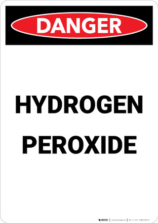 Hydrogen Peroxide - Portrait Wall Sign