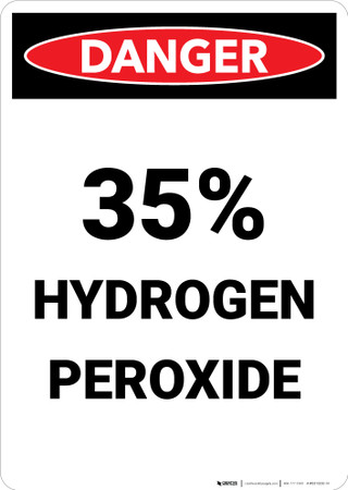 35% Hydrogen Peroxide - Portrait Wall Sign