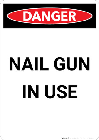 Nail Gun in Use - Portrait Wall Sign
