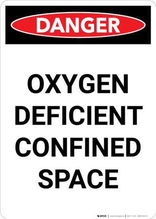 Oxygen Deficient Confined Space - Portrait Wall Sign