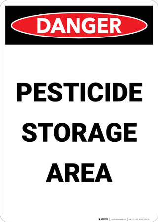 Danger: Pesticide Storage Area - Portrait Wall Sign