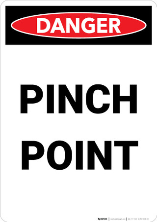 Danger: Pinch Point - Portrait Wall Sign