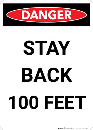 Stay Back 100 Ft - Portrait Wall Sign