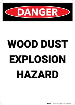 Wood Dust Explosion Hazard - Portrait Wall Sign