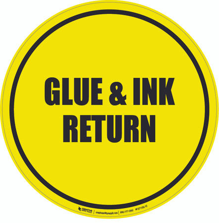 Glue & Ink Return Floor Sign