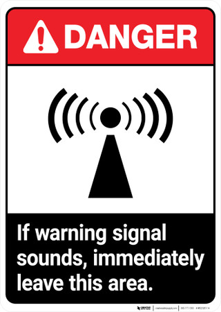 If Warning Signal Sounds Leave Area ANSI - Portrait Wall Sign