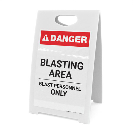 Blasting Area Blast Personnel Only - A-Frame Sign