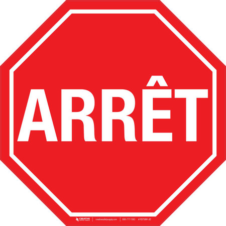 Stop Sign (French) Floor Sign | Creative Safety Supply