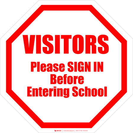 Visitors Please SIGN IN Before Entering School Floor Sign