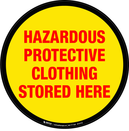 Hazardous Protective Clothing Stored Here Floor Sign