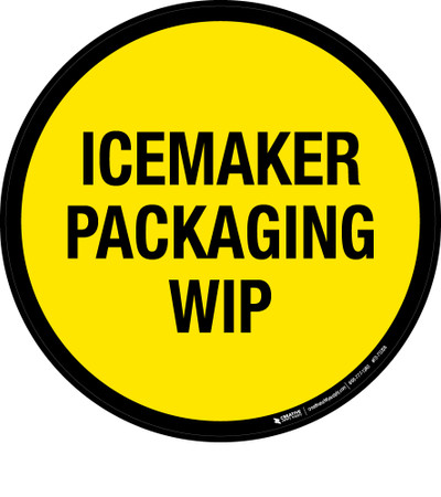 Icemaker Packaging WIP Floor Sign