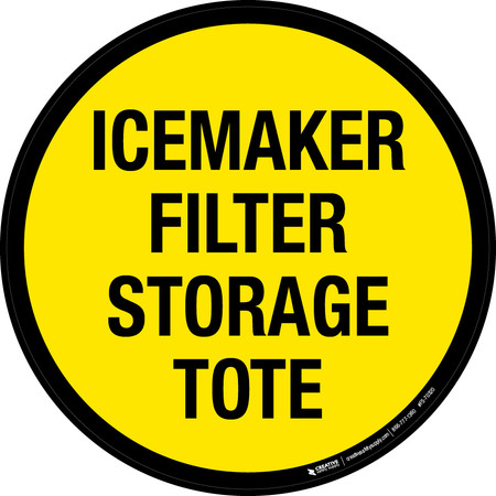 Icemaker Filter Storage Tote Floor Sign